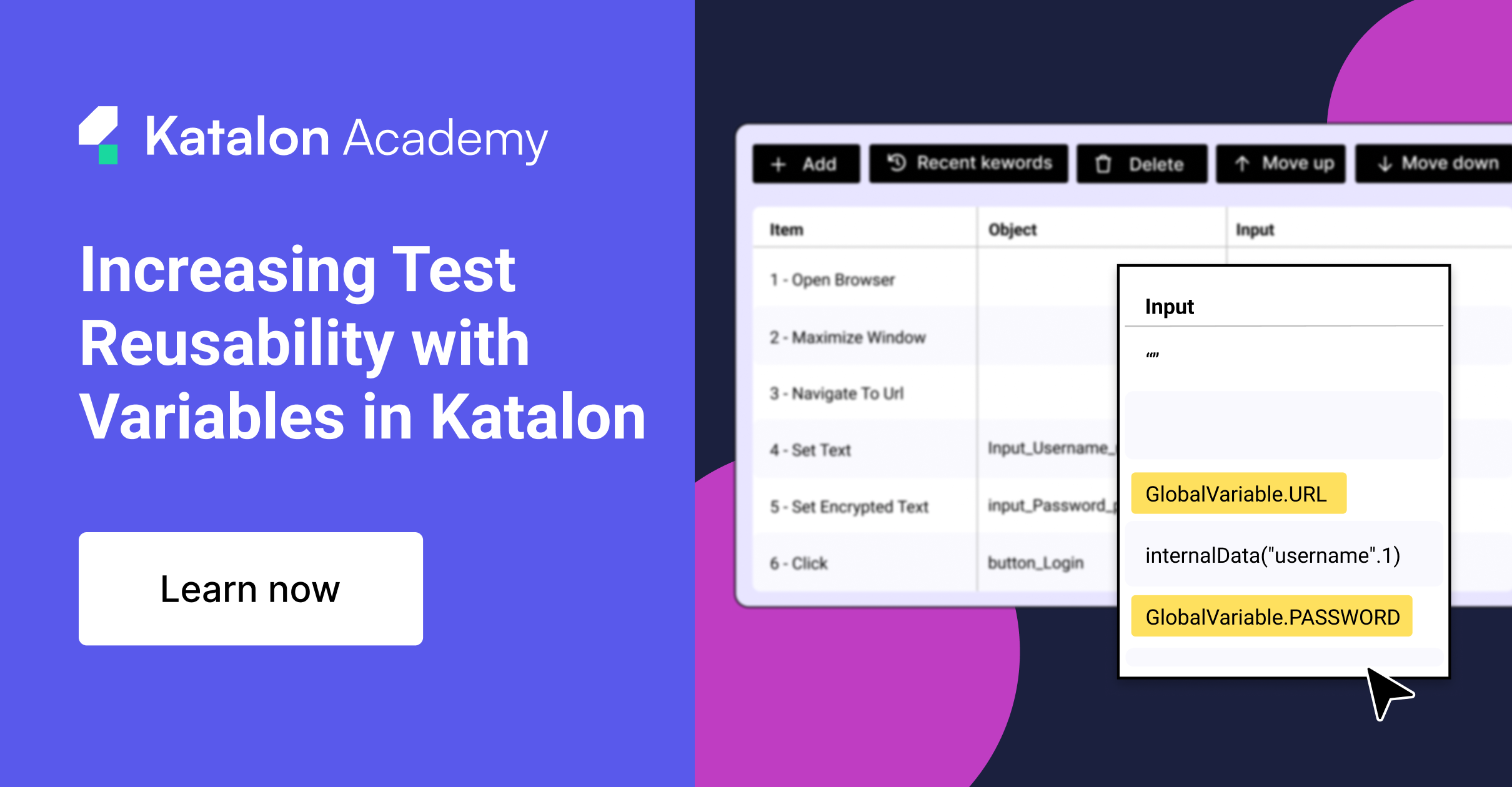 Increase Test Reusability & Maintainability with Variables in Katalon
