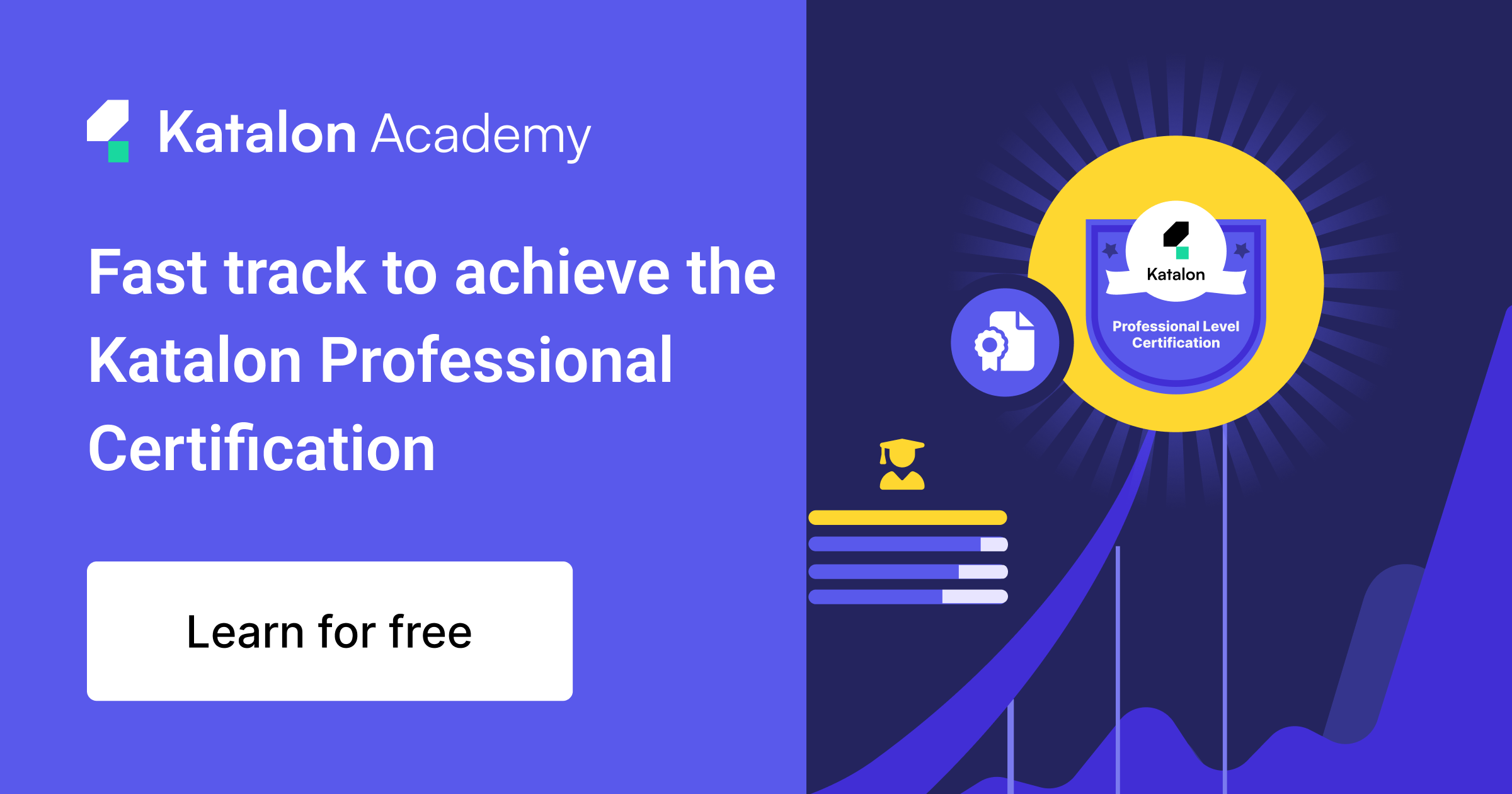 [Learning path] Fast track to Katalon Professional Certification