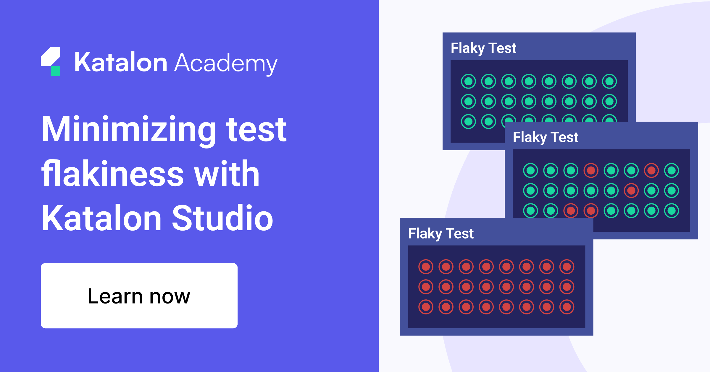Minimizing flakiness for reliable test automation with Katalon Studio